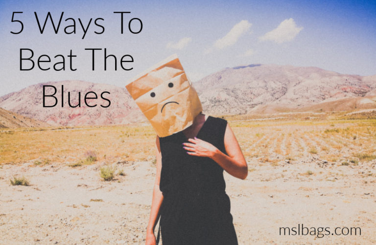 5 Ways to Beat The Blues | My Source Life